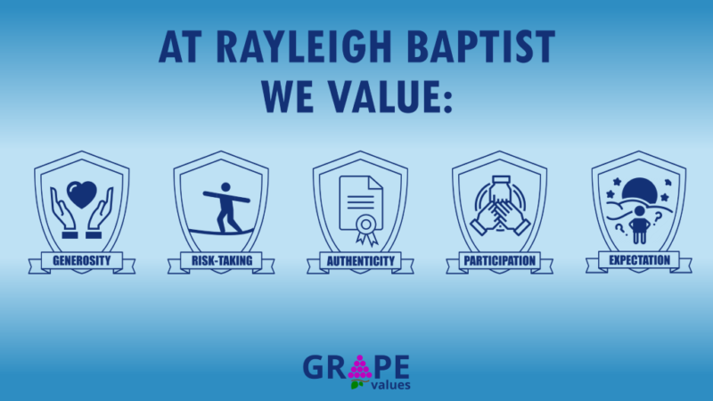 Core Values - Rayleigh Baptist Church